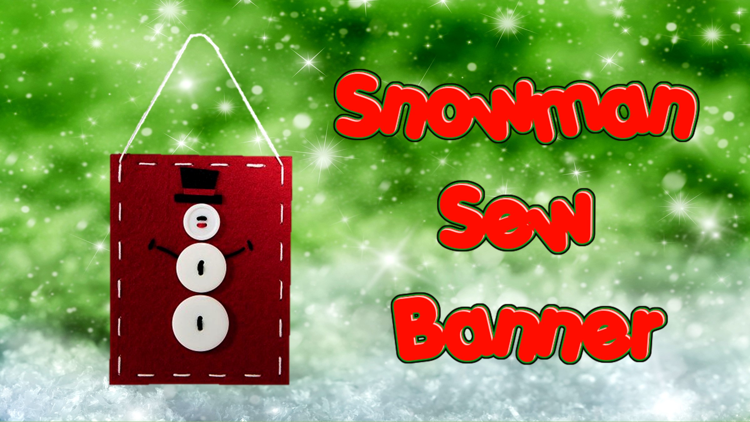 Turner Take Home: Snowman Sew Banner | Kansas City, Kansas Public Library